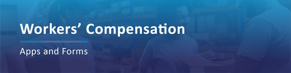 Workers' Compensation Applications - One80 Intermediaries